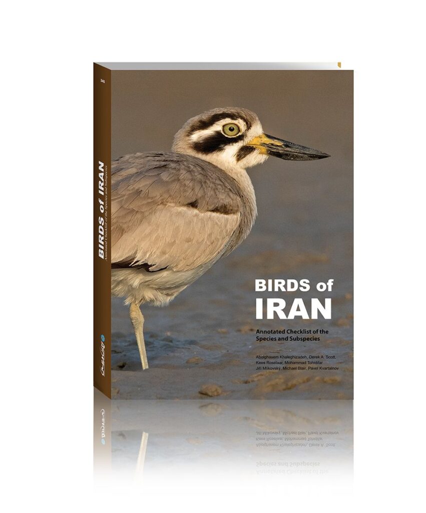 Birds of Iran - An annotated checklist of the species and subspecies
